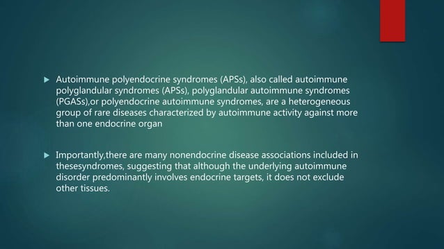 Autoimmune polyendocrine syndromes (APS)pptx | PPTX