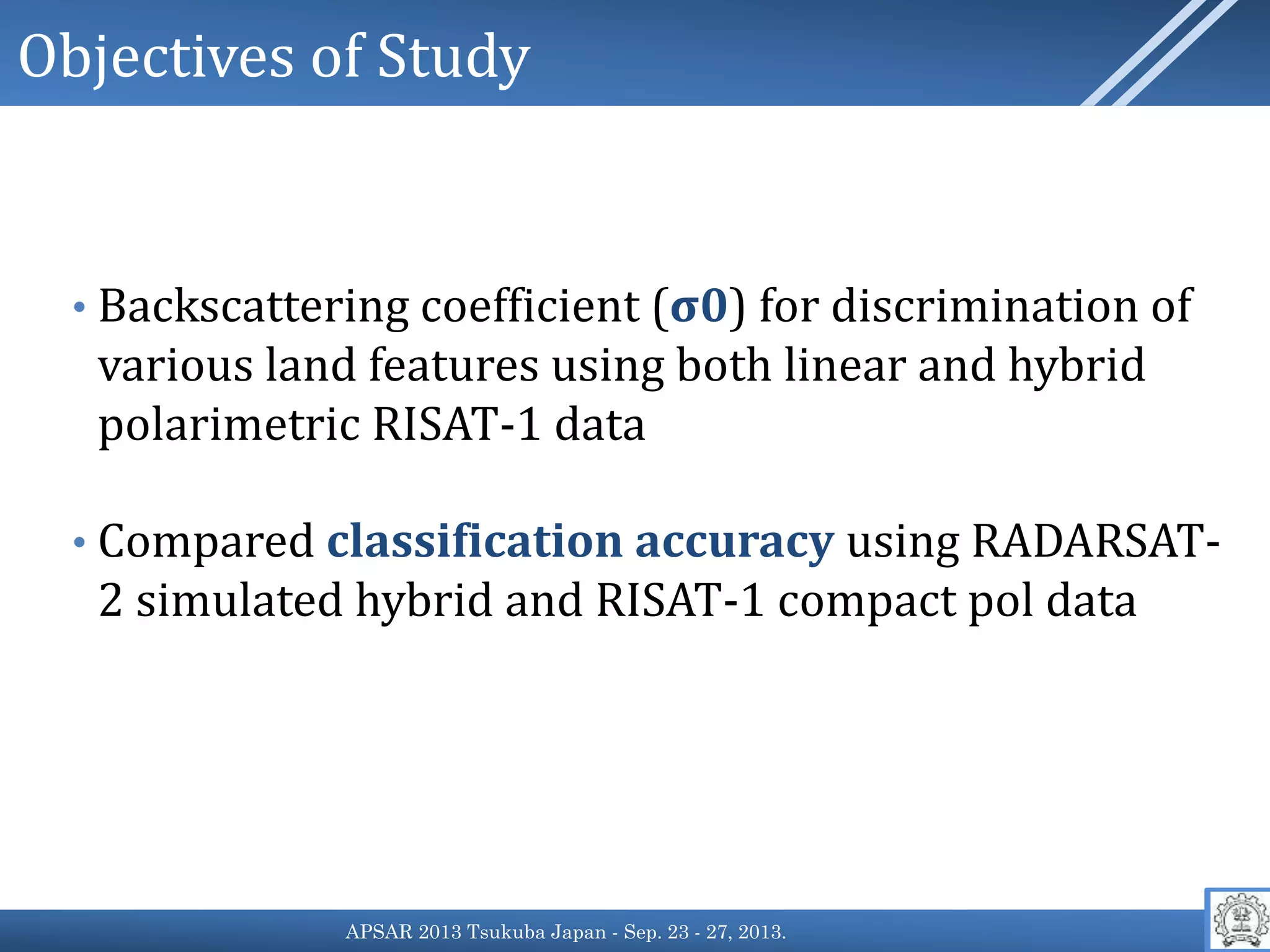Classification Accuracy for RISAT-1 Hybrid Polarimetric Data | PPTX