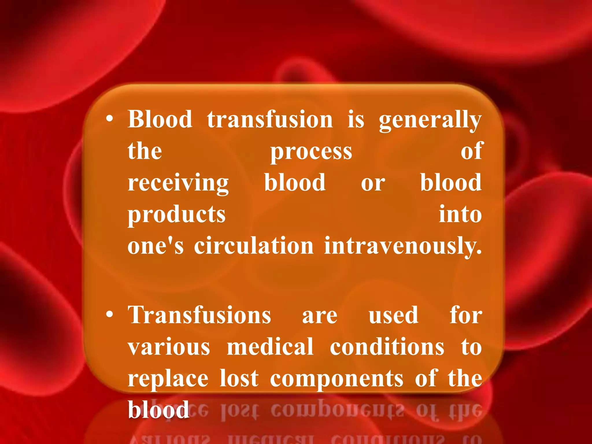 blood transfusion | PPTX