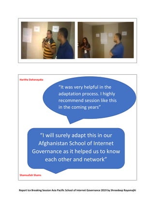 Apsig2019 ice breaking session report by shreedeep | PDF