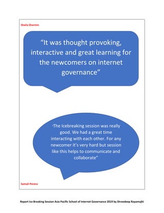 Apsig2019 ice breaking session report by shreedeep | PDF