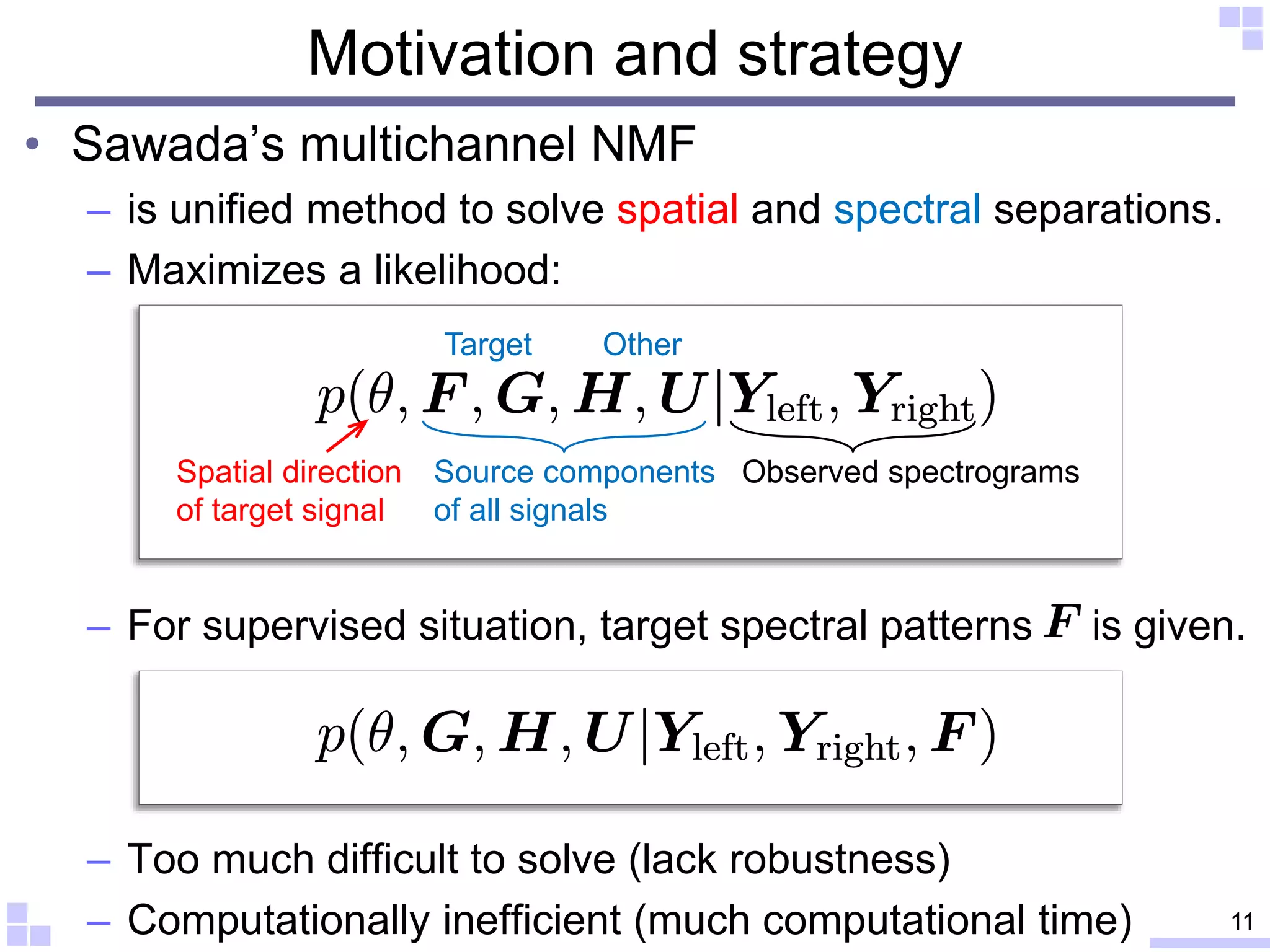 Hybrid multichannel signal separation using supervised nonnegative matrix factorization with ...