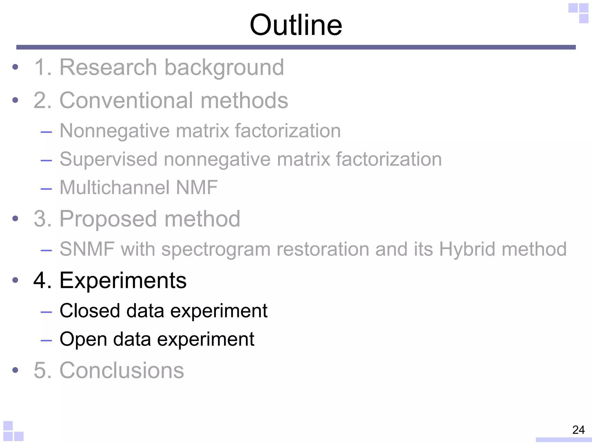Hybrid multichannel signal separation using supervised nonnegative matrix factorization with ...