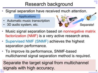 Hybrid multichannel signal separation using supervised nonnegative matrix factorization with ...