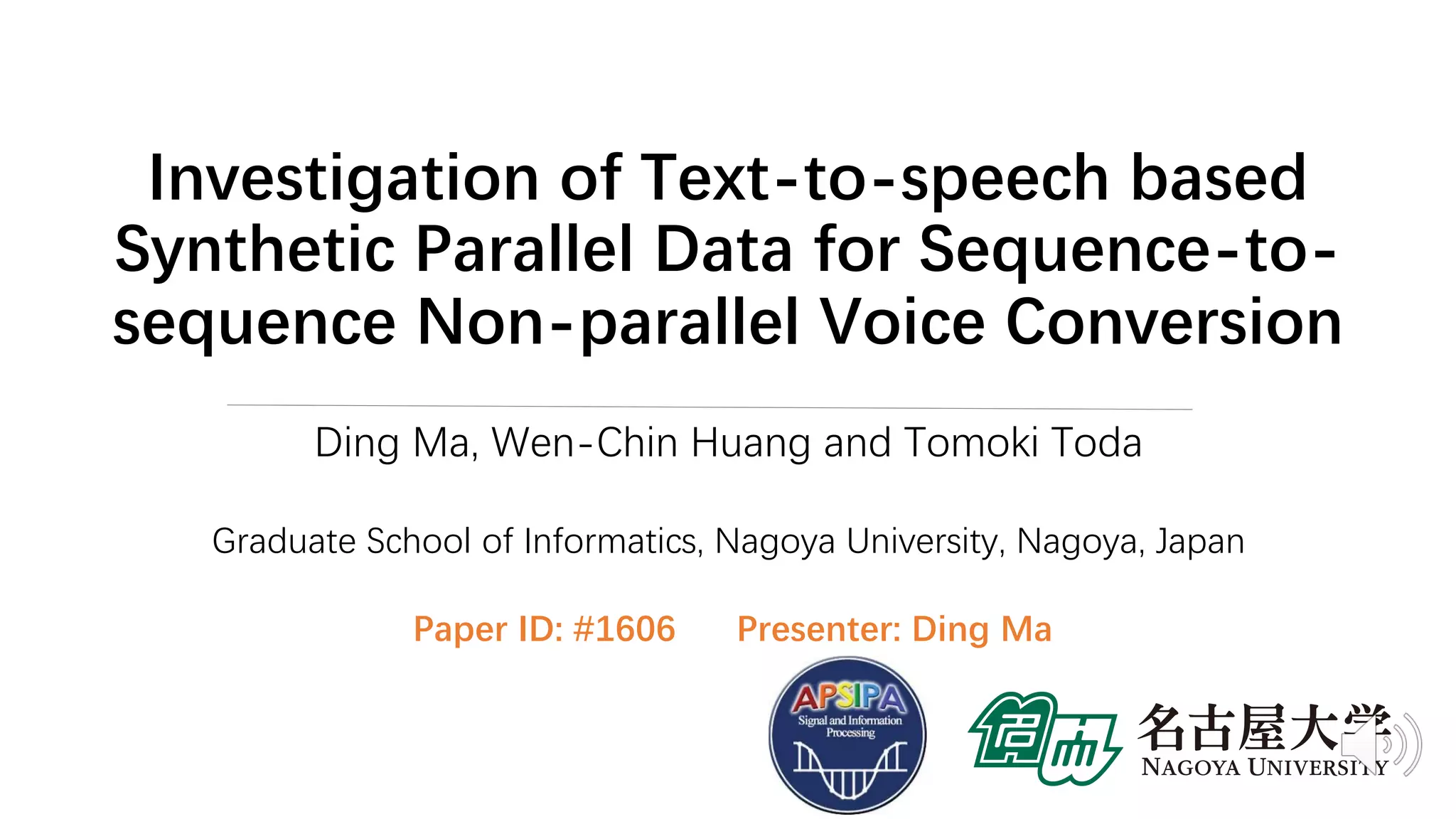 Investigation of Text-to-Speech based Synthetic Parallel Data for Sequence-to-Sequence Non ...