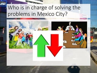 Ap solving mexico city problems | PPTX