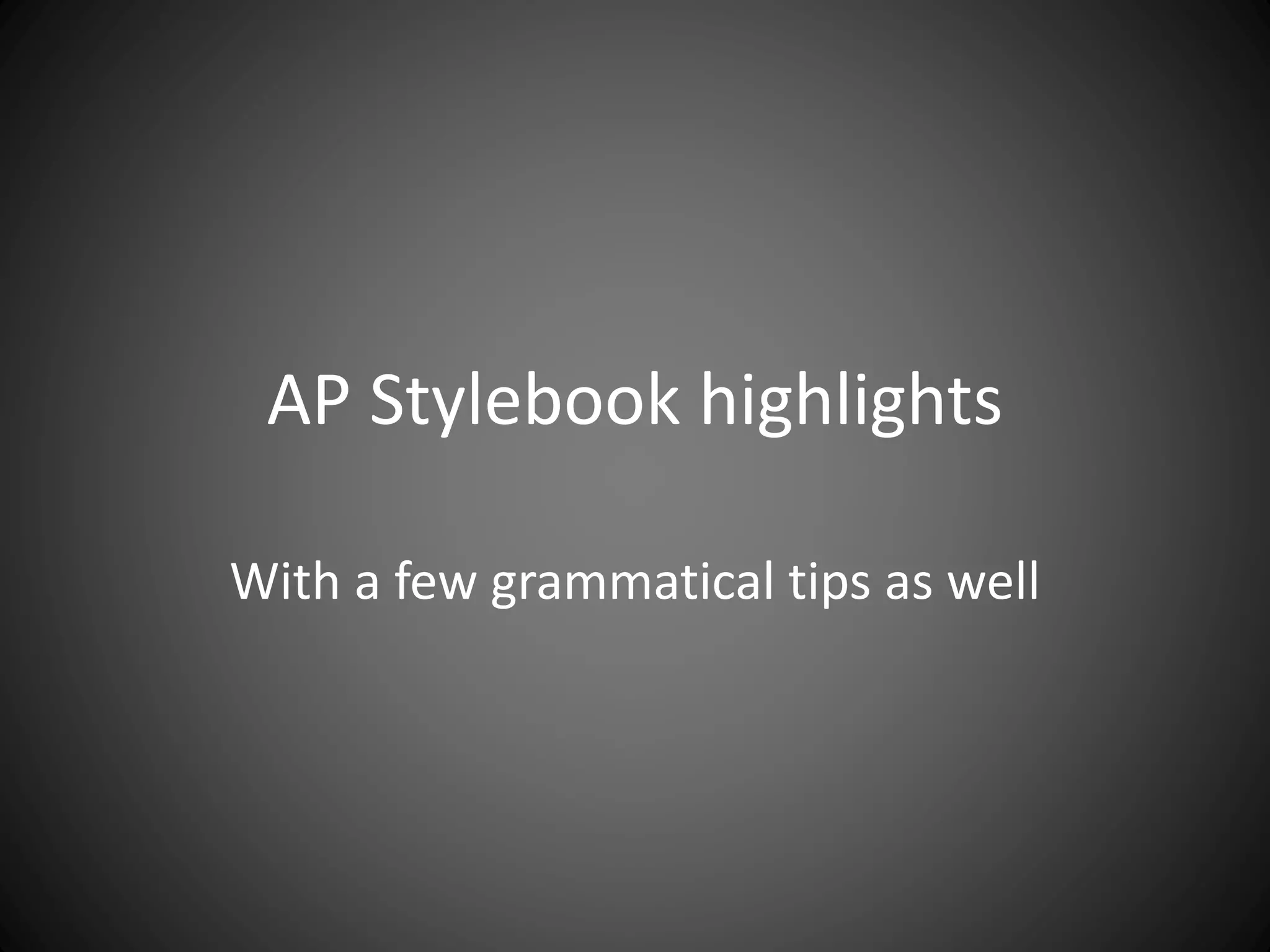 AP Style Presentation 2018 | PPTX