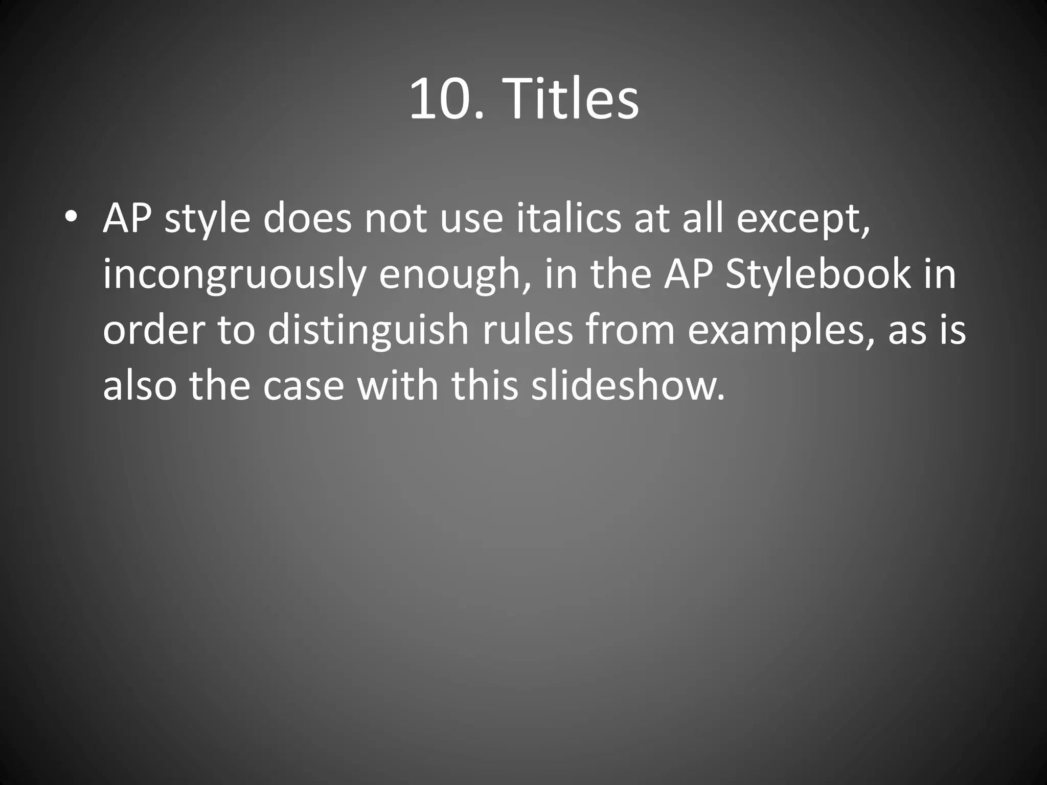 AP Style Presentation 2018 | PPTX