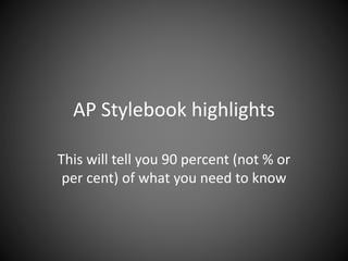 AP Style Presentation 2018 | PPTX
