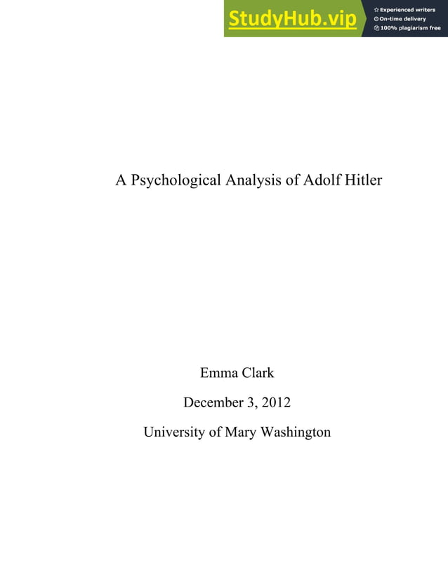 A Psychological Analysis Of Adolf Hitler | PDF