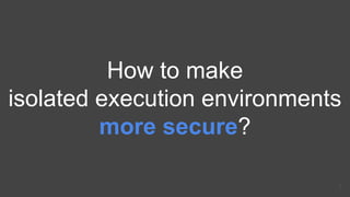 Towards Isolated Execution at the Machine Level | PDF | Operating Systems | Computer Software ...