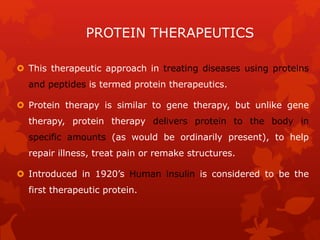 PROTEIN THERAPEUTICS | PPTX