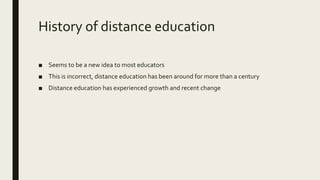 Definitions, History, and theories of distance education | PPT