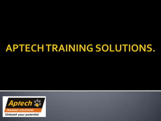 Aptech training solutions | PPTX
