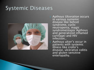 Management and Treatment of Recurrent Apthous ulcer’s | PPTX