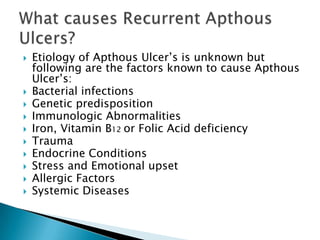 Management and Treatment of Recurrent Apthous ulcer’s | PPTX