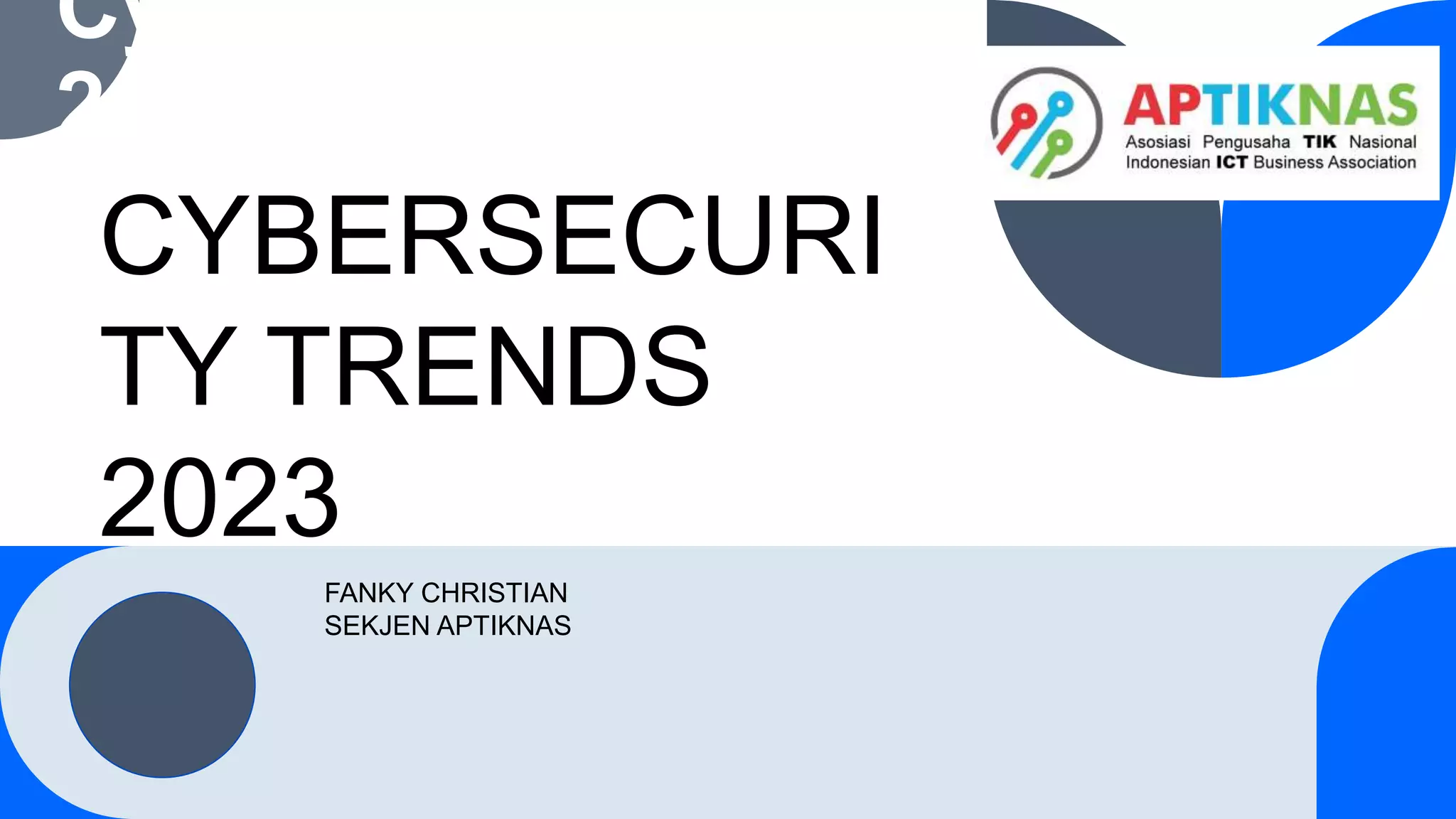 APTIKNAS - Cybersecurity Trend 2023.pptx