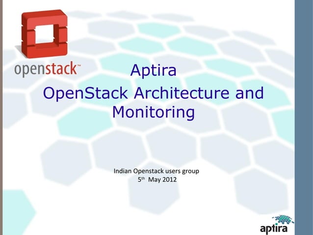 Aptira presents OpenStack swift architecture and monitoring | PPT