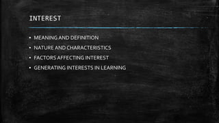 Aptitude, attitude, attention and interest | PPTX