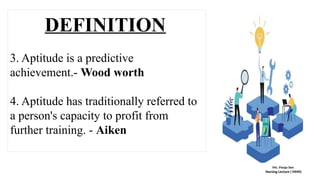 APTITUDE CONCEPT & TYPES INDIVIDUAL DIFFRENCES & ROLE OF NURSES.pptx