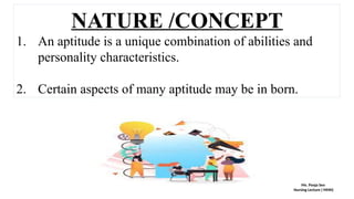 APTITUDE CONCEPT & TYPES INDIVIDUAL DIFFRENCES & ROLE OF NURSES.pptx