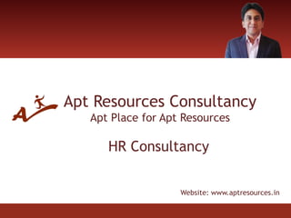 Apt Resources- HR Consultancy | PPT