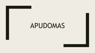 Apudomas.pptx