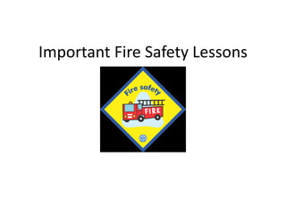 Apu educ 512 fire safety | PPTX