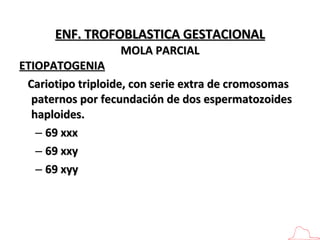Enfermedad trofoblástica gestacional. APUNTE. | PPT