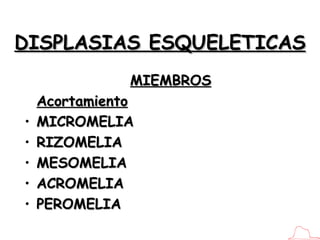 Displasias esqueléticas. APUNTE | PPT