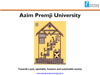 Introducing Azim Premji University | PPT