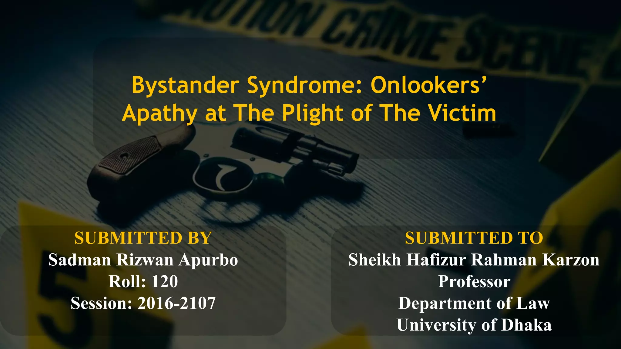 Criminology Presentation on Bystander Syndrome | PPTX | First Aid ...