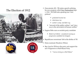 APUSH Lecture - Election of 1912, Wilson and WWI | PDF