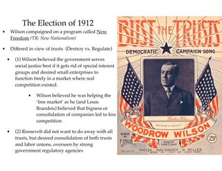 APUSH Lecture - Election of 1912, Wilson and WWI | PDF