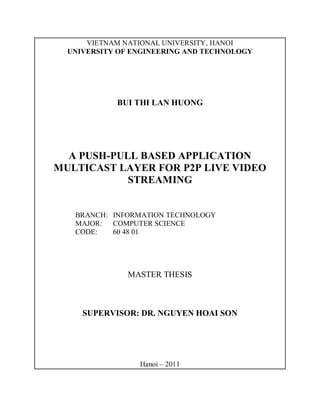 A Push-pull based Application Multicast Layer for P2P live video streaming.pdf