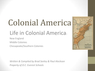 Apush colonial american_life2011 | PPT