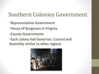Southern Colonies Government
