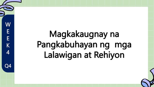 Araling Panlipunan, Quarter 4 Week 4, Grade 3 | PPTX