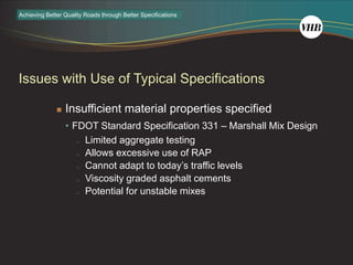 Achieving Better Quality Roads through Better Specifications | PPT