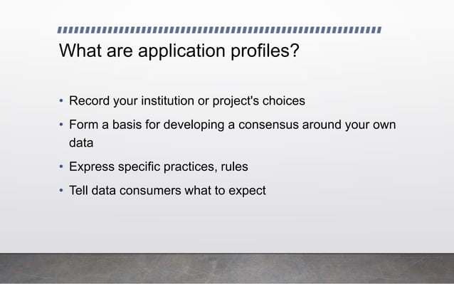 An introduction to Metadata Application Profiles | PPT