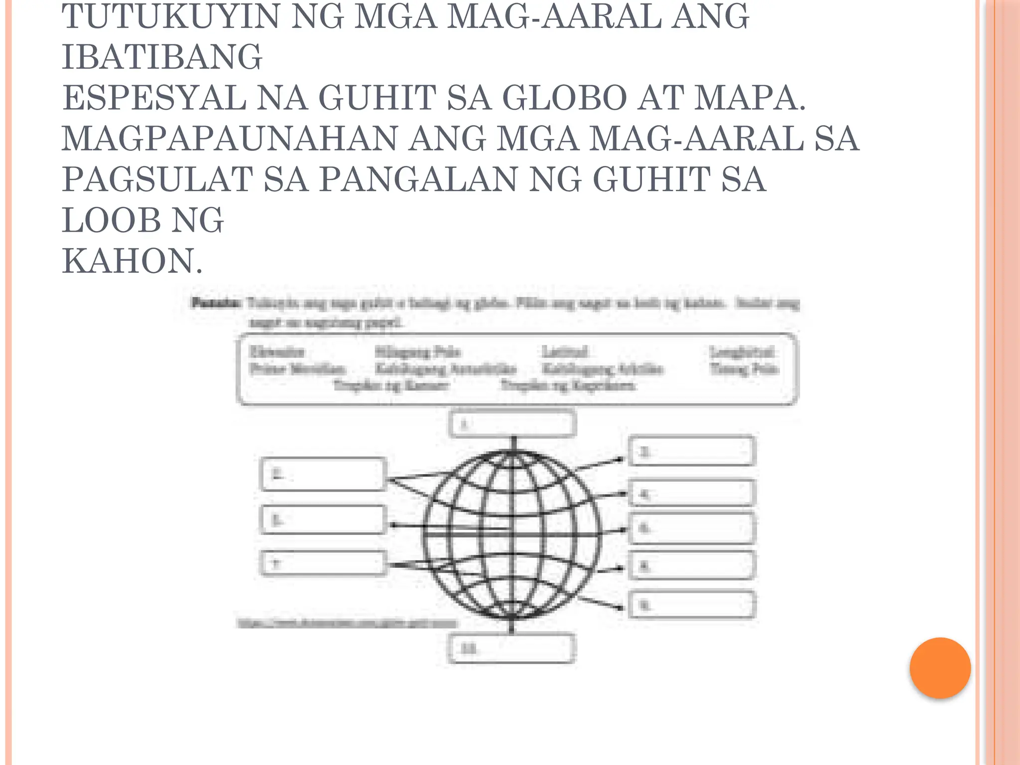 Aral Pan 4 Mga Bahagi at Linya ng Globo, at Mapa | PPTX