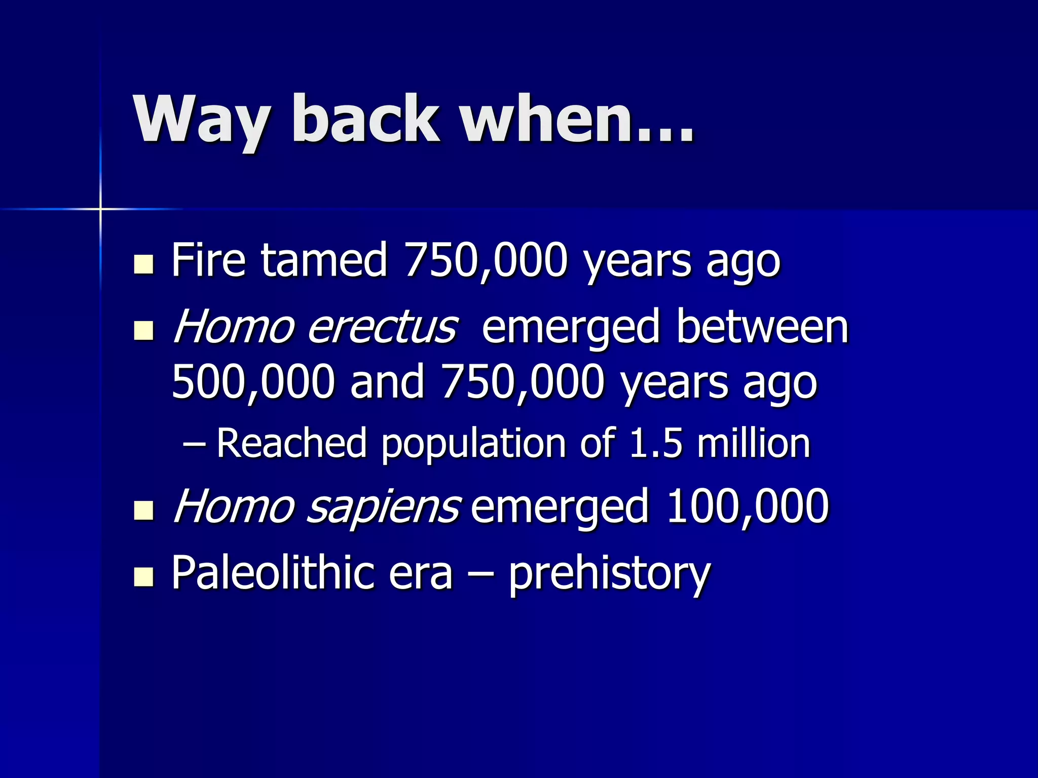 Apwh ch 1 part 1 prehistory and early civilizations | PPT