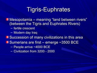 Apwh Unit 1 part 2 - River Valley Civilizations | PPT