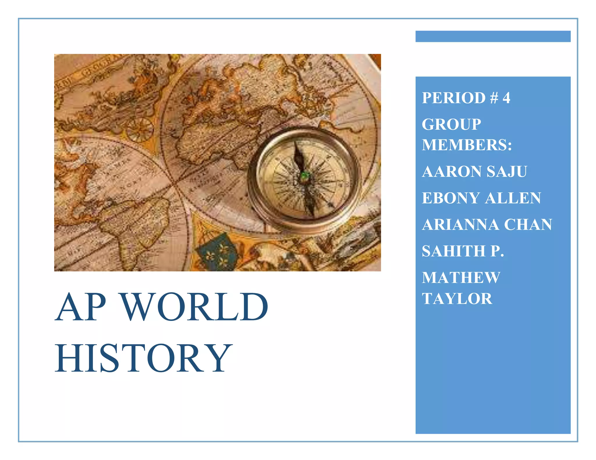 AP WORLD HISTORY.docx | Geography | Science