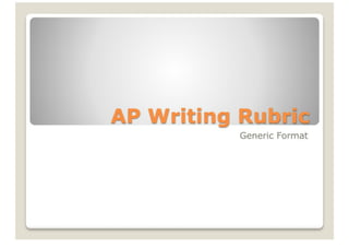 AP Writing Rubric | PPT