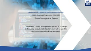 Library Managementifsnidjsigjdsigjdisgjdisjgdijgidjg | PPT