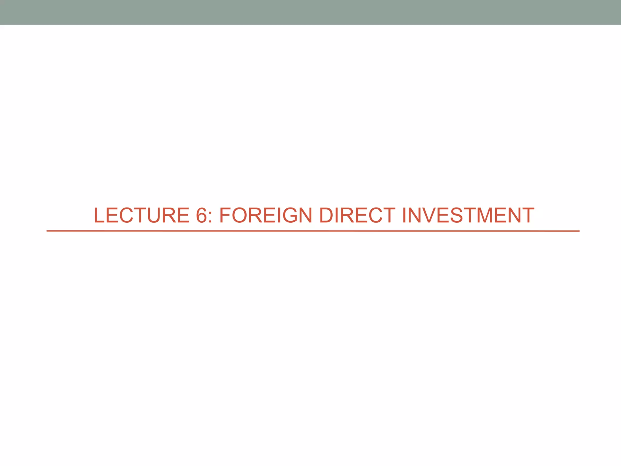 Foreign Direct Investment | PDF