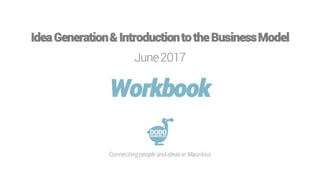 Idea_Generation_Business_Model_Workbook.pdf