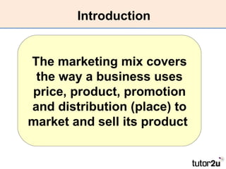 Marketing Mix - Introduction | PPT
