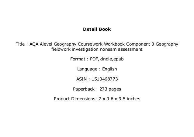 Aqa alevel geography_coursework_workbook_component_3_geography ... Aqa alevel geography_coursework_workbook_component_3_geography ...